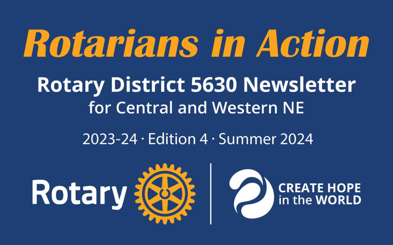 Rotary District 5630 Newsletter - Summer 2024 - Rotary District 5630